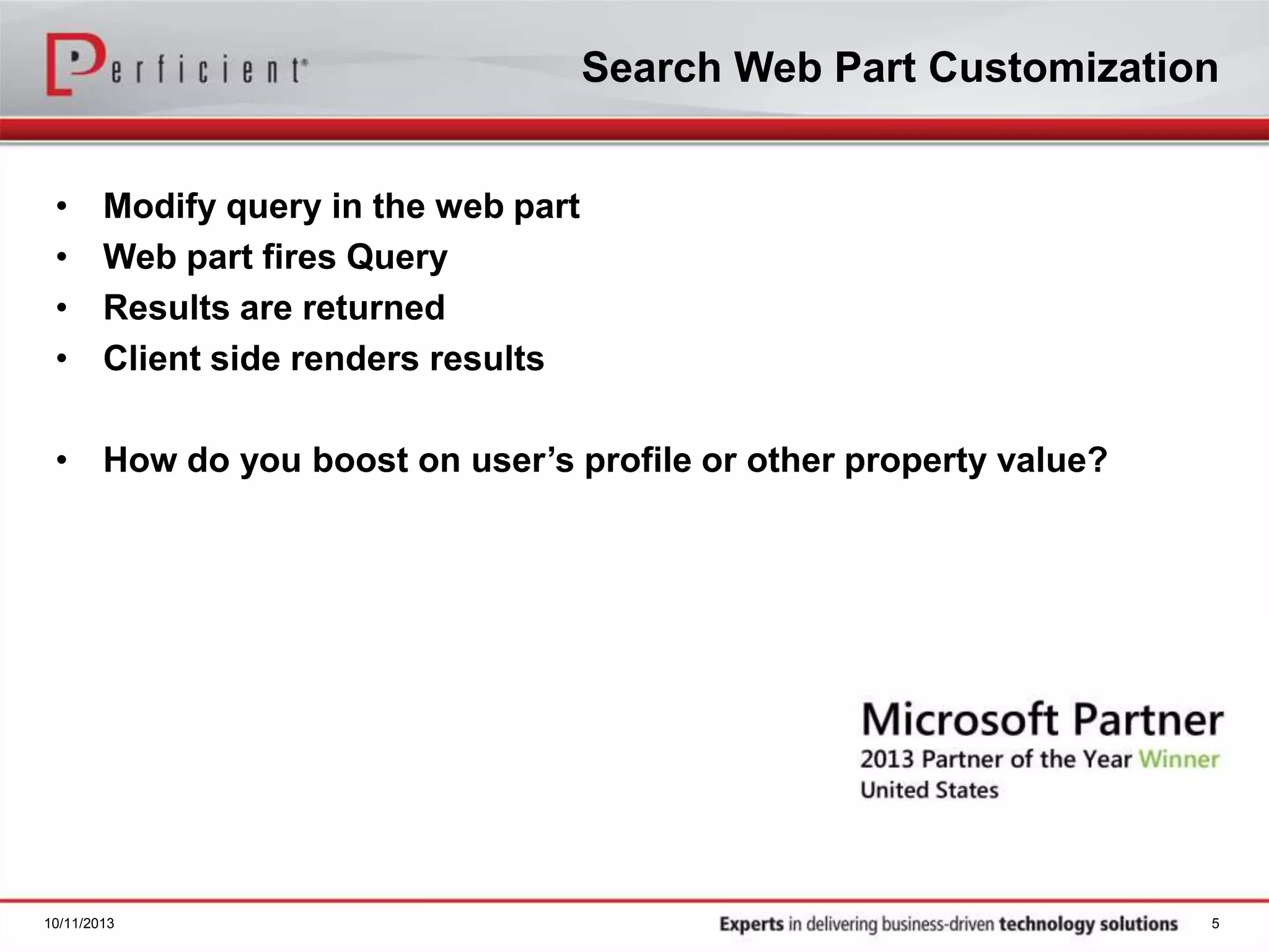 Search Customizations in SharePoint 2013 | PPTX | Search | Internet