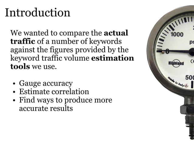Search engine keyword traffic estimate correlation study | PPT