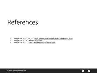 Search engine mechanism(기초 검색엔진 작업구조) | PPT