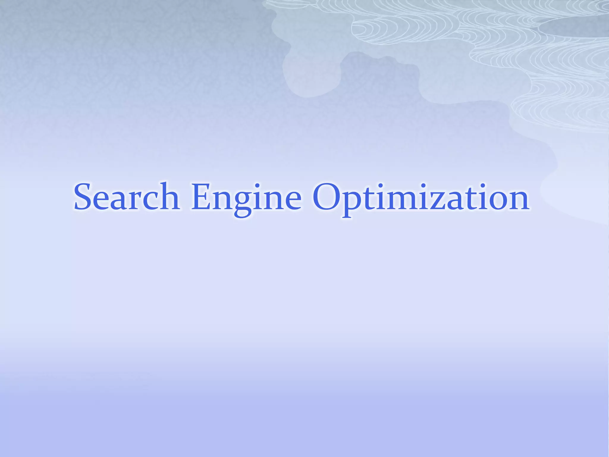 Search Engine Optimization | PPT