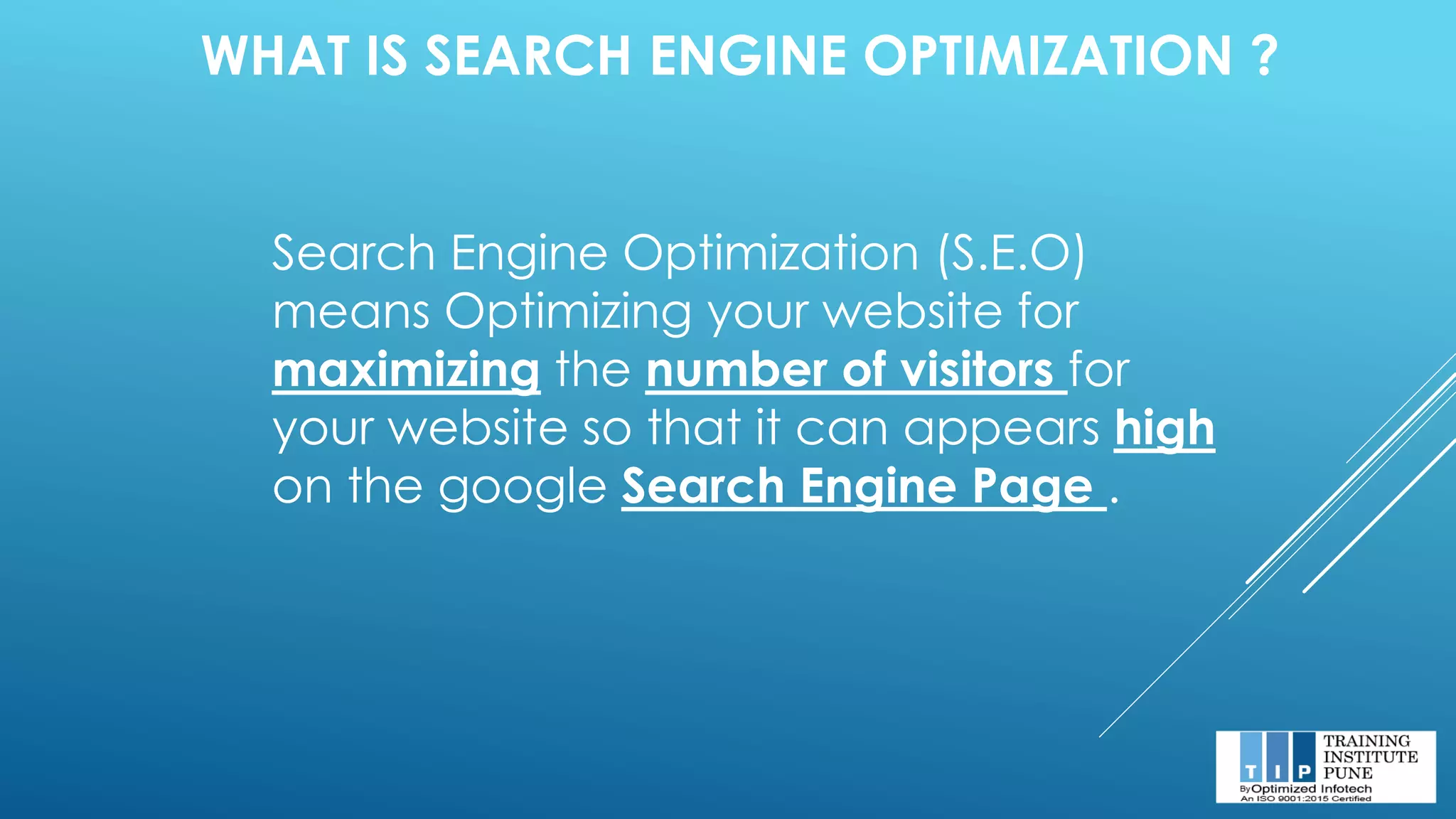 "What is Search Engine Optimization and its Importance " | PPT