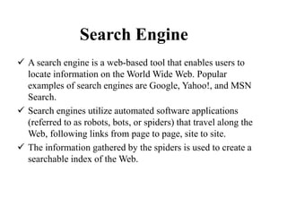 Search engine ppt | PPTX | Search | Internet