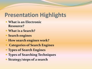 Search engines, e resources, and search strategy | PPTX