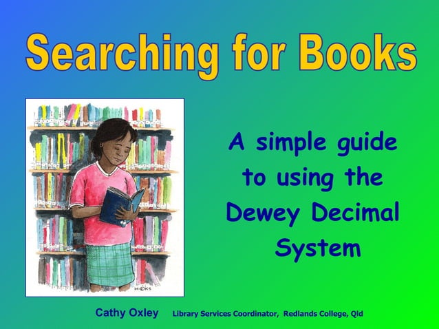 Searching for Books - Dewey Decimal System | PPT