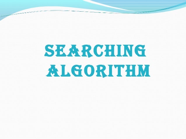 Searching Algorithms