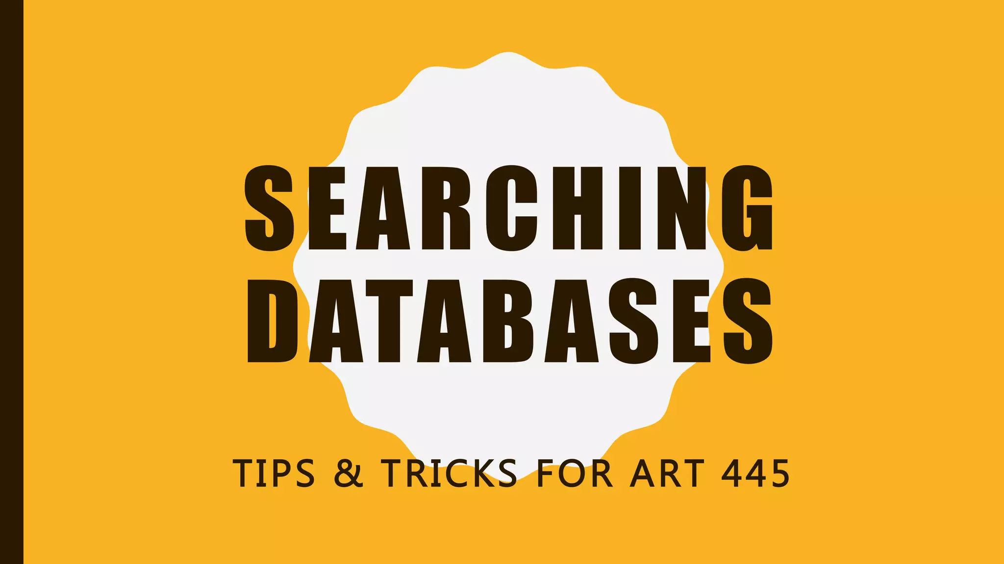 Searching Databases Ppt