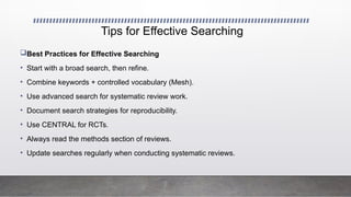Searching in PubMed andCochrane_Practical Presentation.pptx
