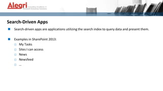 Search-driven apps with SharePoint 2013 - Whats possible with the new platform? | PPTX