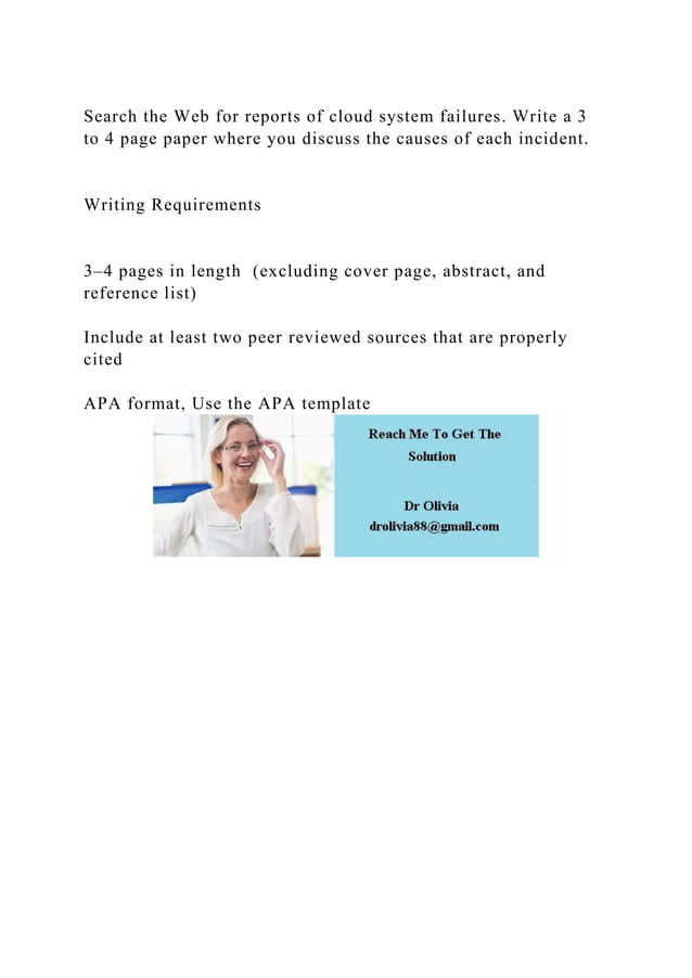 Search the Web for reports of cloud system failures. Write a 3 to 4 .docx