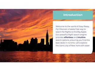 Search Various Flights To New York (NYC) | Easy Peasy Fly | PPTX