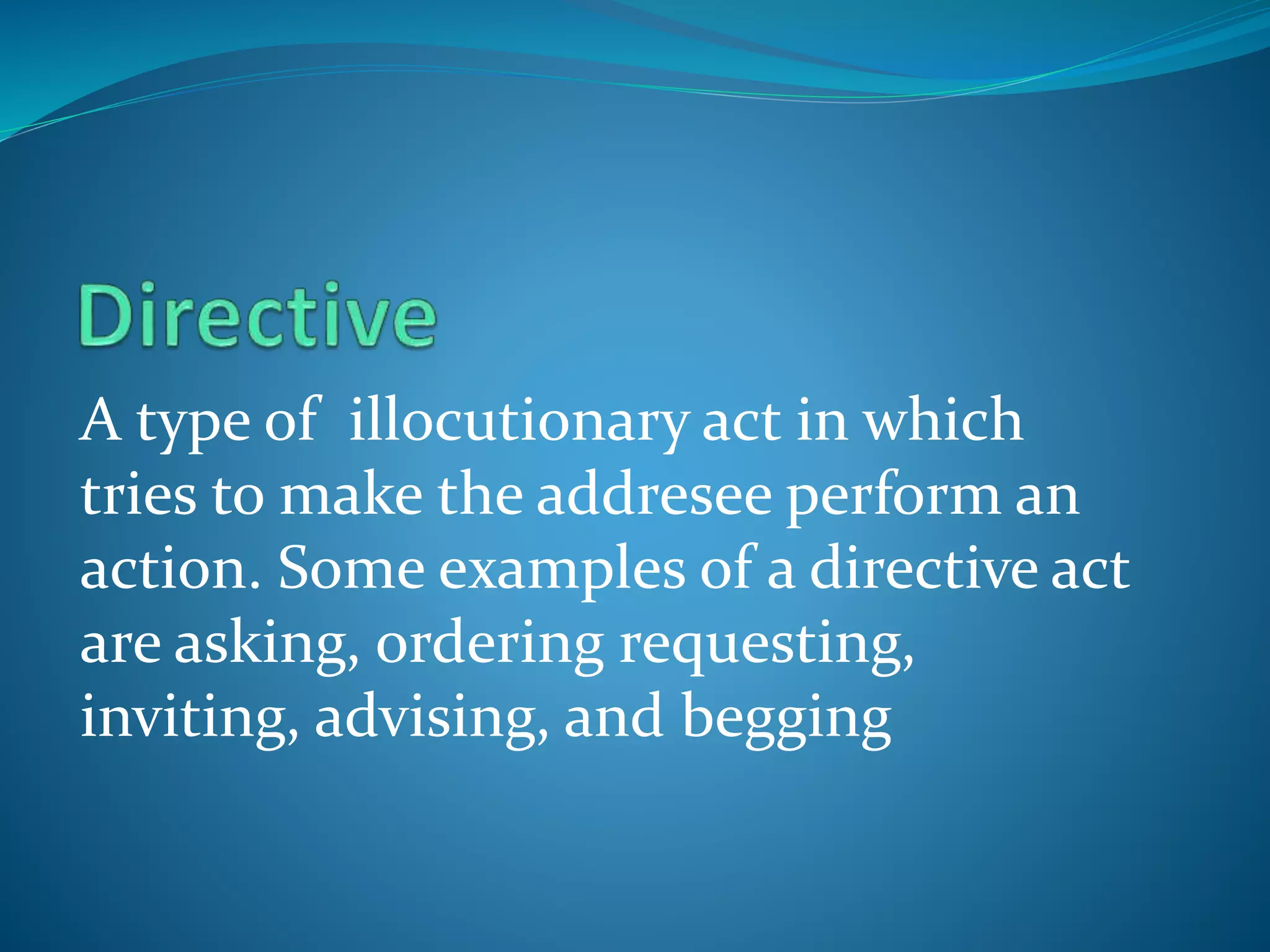 Searl's Classifications of Speech Acts | PPTX