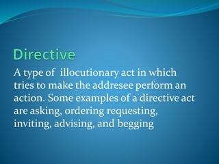 Searl's Classifications of Speech Acts | PPTX