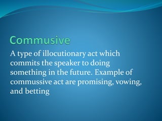 Searl's Classifications of Speech Acts | PPTX