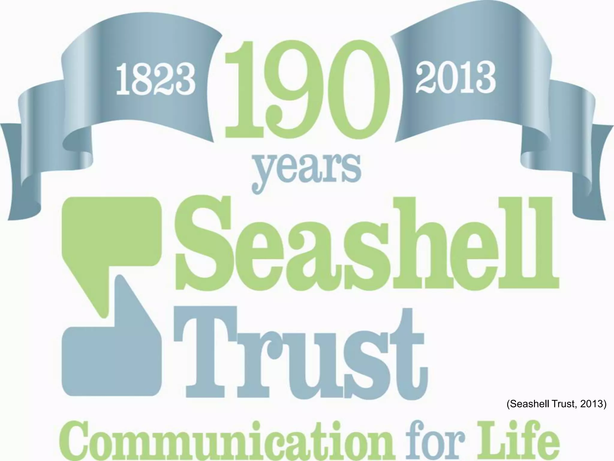 Placement at the Seashell Trust | PPT