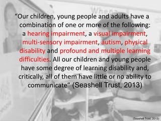 Placement at the Seashell Trust | PPT