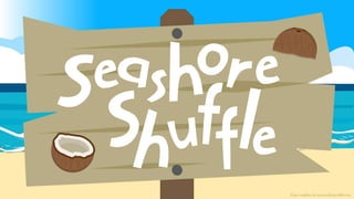 Game Seashore Shuffle Simple Present.pptx