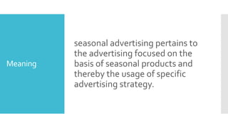Seasonal advertisement | PPT