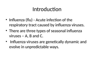 Seasonal influenza Clinical feature and Management | PPTX