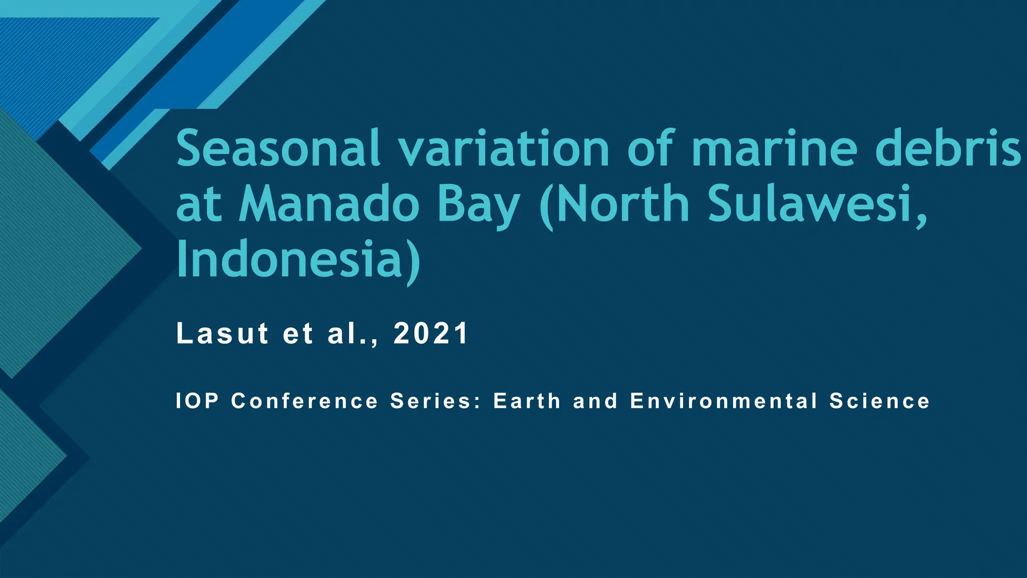 Seasonal variation of marine debris at Manado Bay.pptx