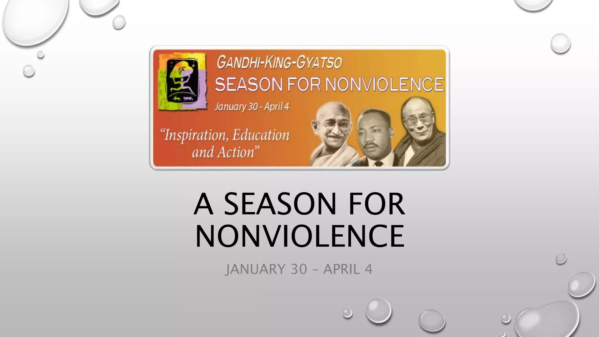 Season for nonviolence_1-28 | PPT