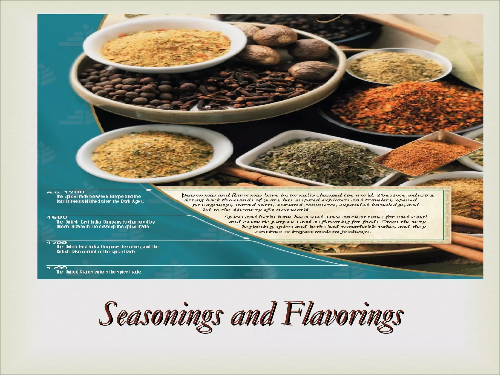 Seasoning & flavoring herbs & spices | PPT