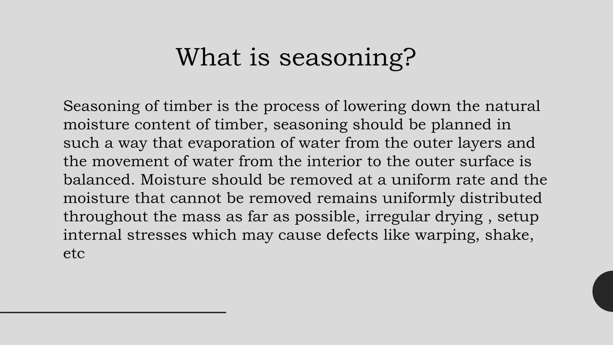 Seasoning of timber | PPTX