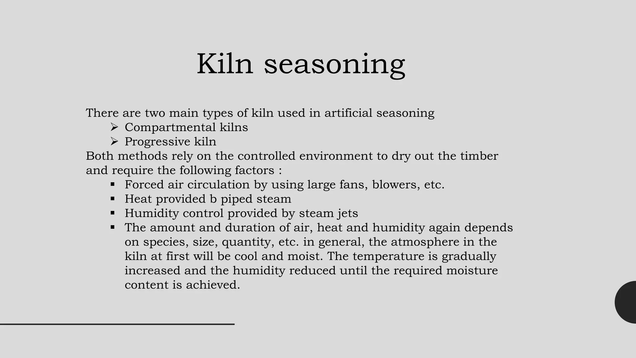 Seasoning of timber | PPTX