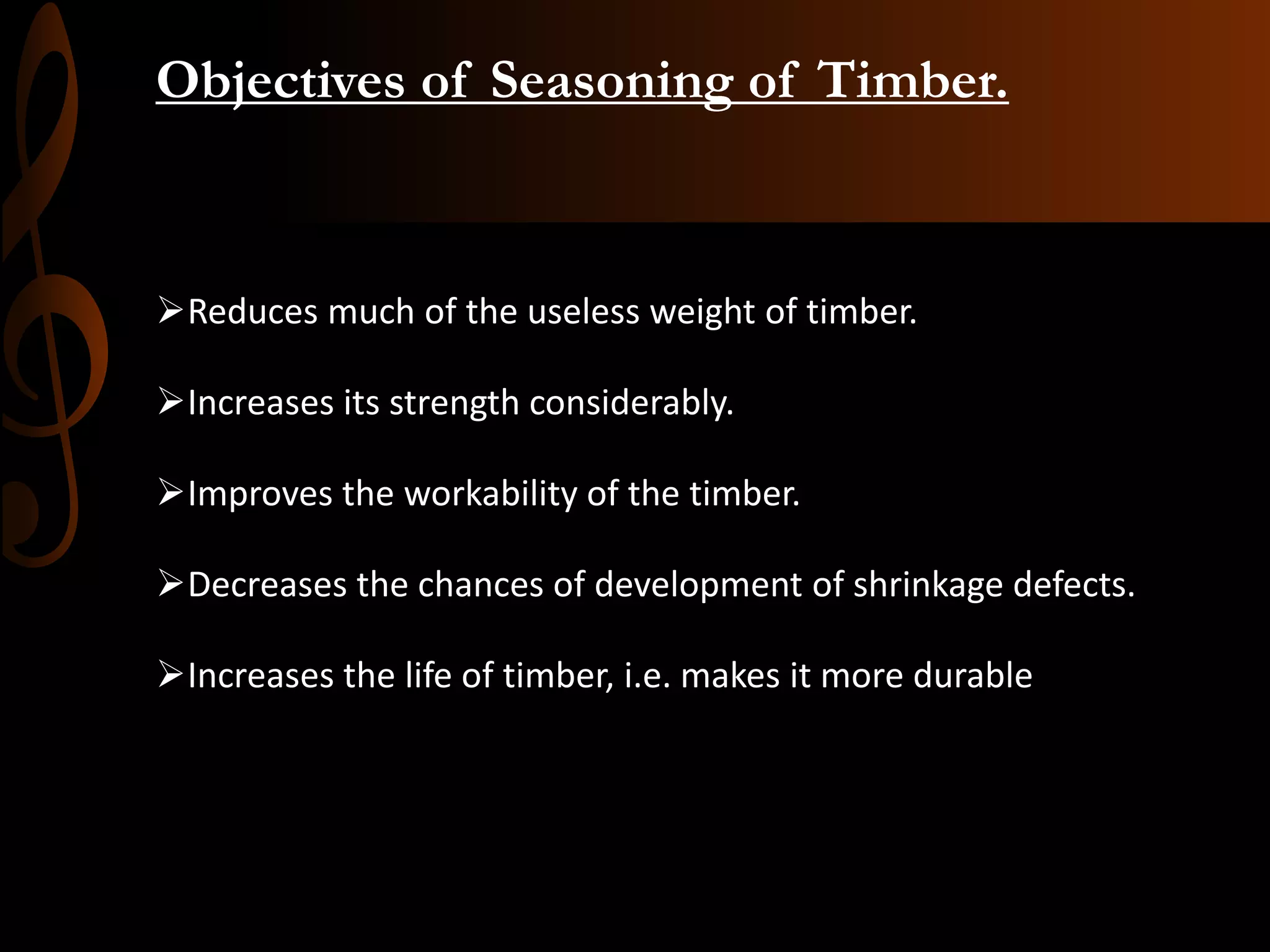 Seasoning of timber | PPTX