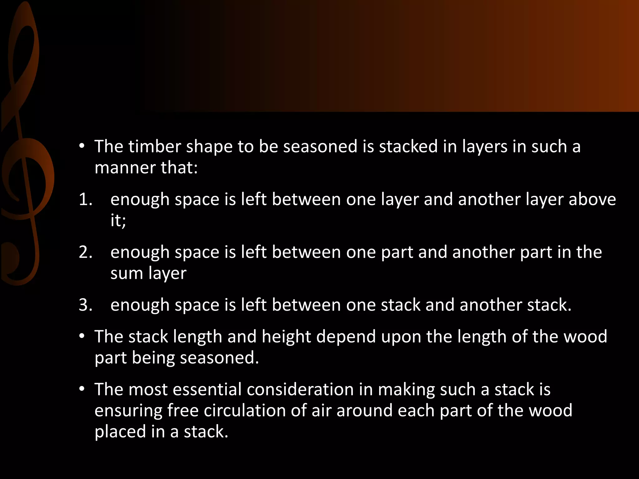 Seasoning of timber | PPTX
