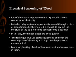 Seasoning of timber | PPT