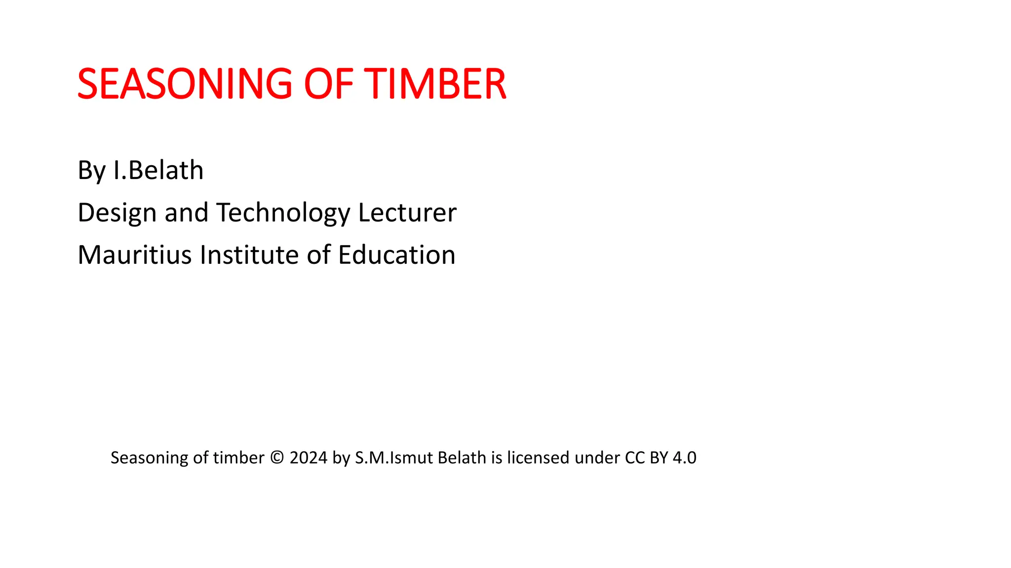 Session 2 on timber technology :SEASONING OF TIMBER.pptx