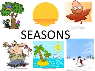 Seasons | PPT | Free Download
