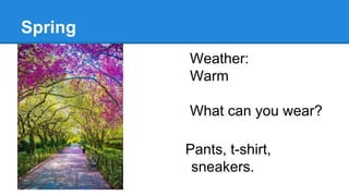 Seasons and Weather | PPT