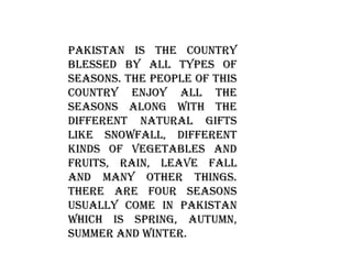 Seasons in pakistan | PPTX
