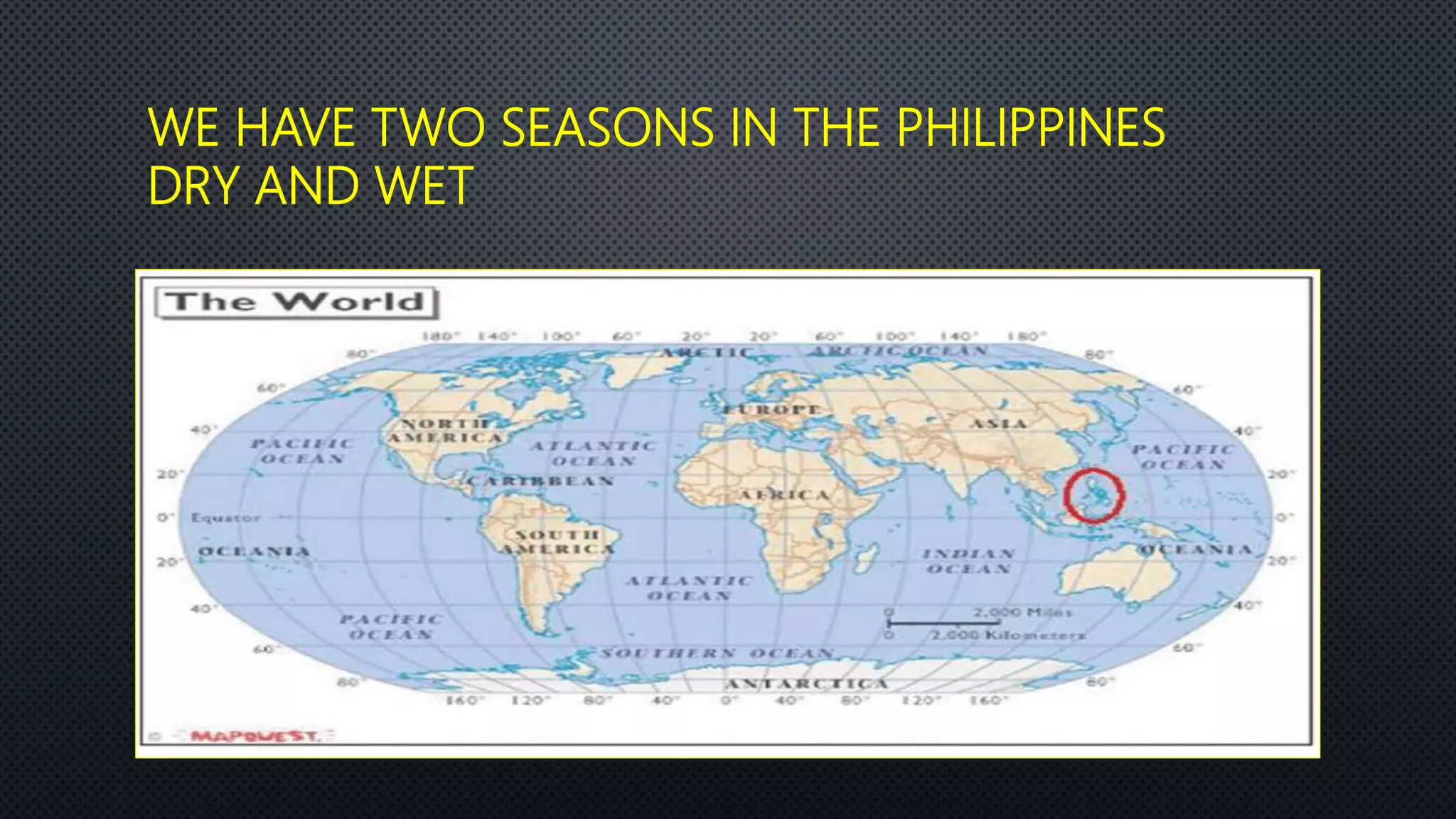 Seasons in the philippines | PPTX