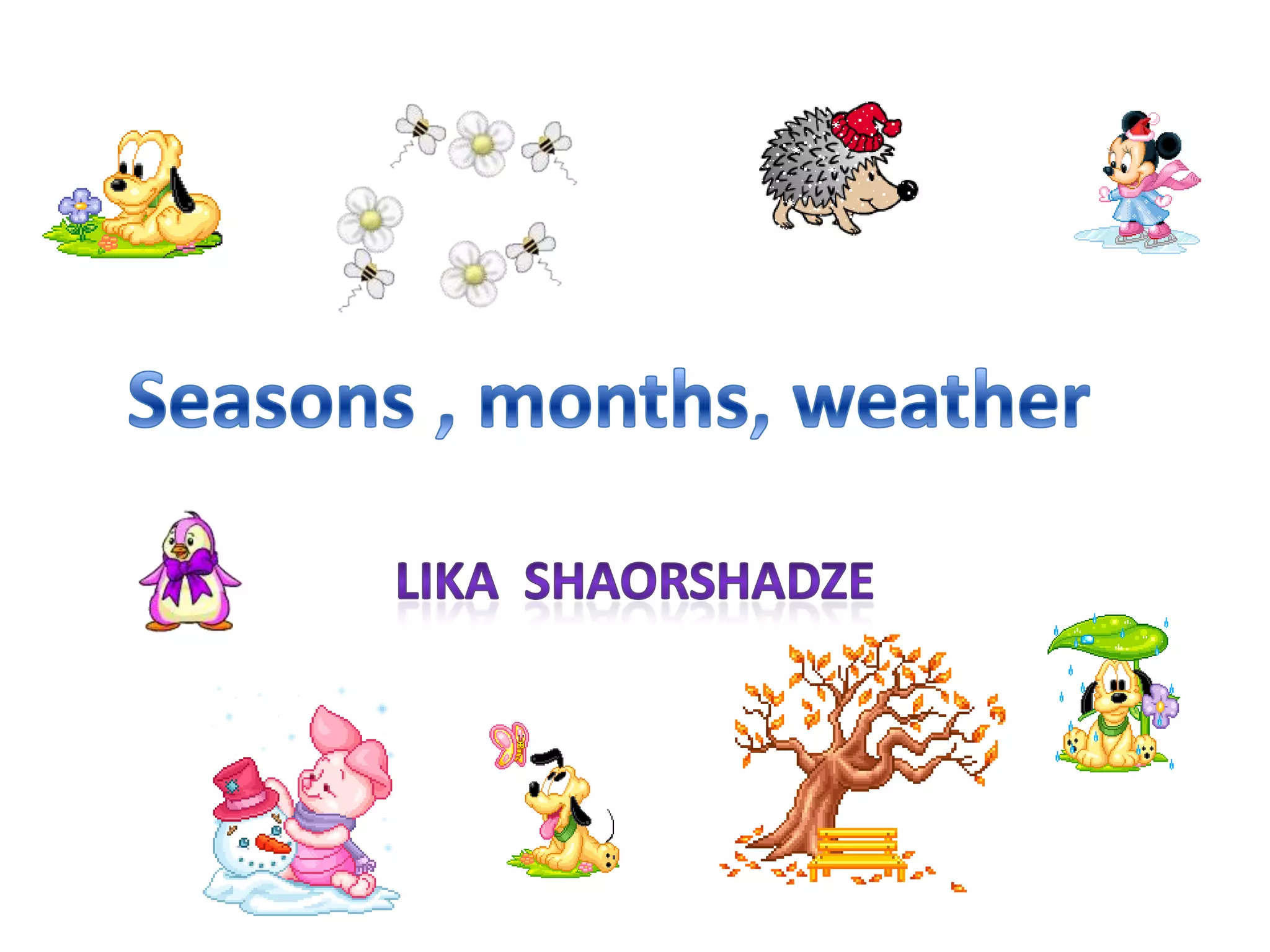 Seasons , months, weather | PPT