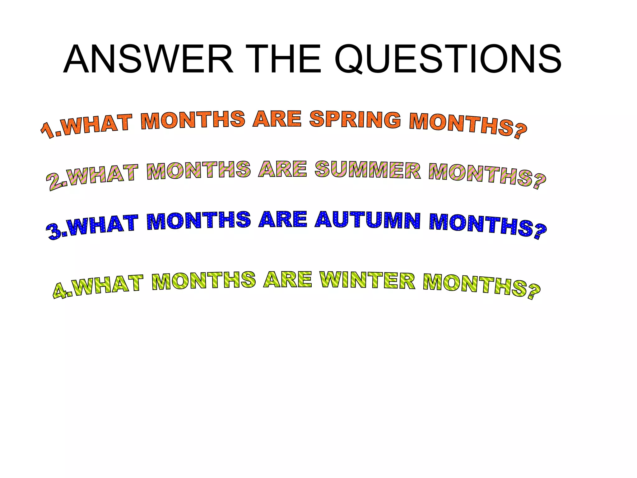 Seasons Of The Year | PPT | Weather | Science