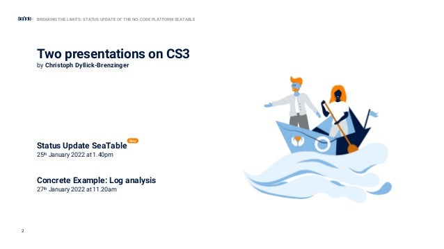Status Update of the no-code platform SeaTable at CS3 2022 | PPT