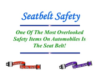 Seat Belt Safety Toolbox Talk, 60% OFF | www.pinnaxis.com