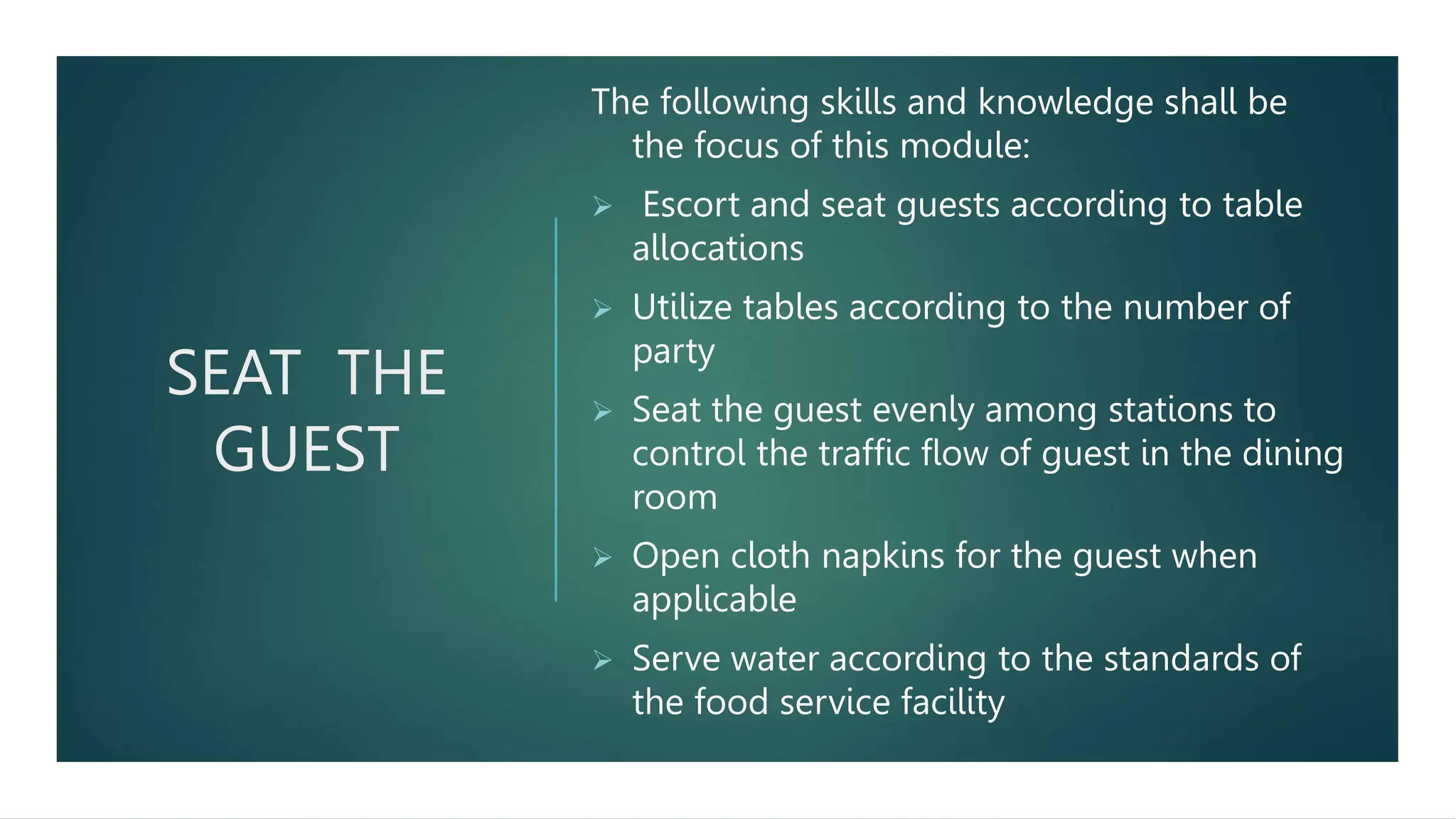Seating the Guest Module 2 Week 3 & 4.pptx