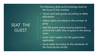 Seating the Guest Module 2 Week 3 & 4.pptx