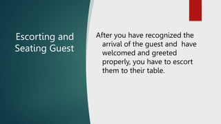 Seating the Guest Module 2 Week 3 & 4.pptx