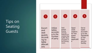Seating the Guest Module 2 Week 3 & 4.pptx