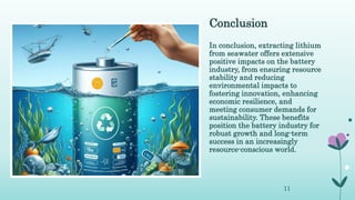 Sea to Cell The Future of Lithium Extraction from Ocean Water.pptx