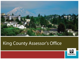 King County Assessor's Office presentation on property values | PPT