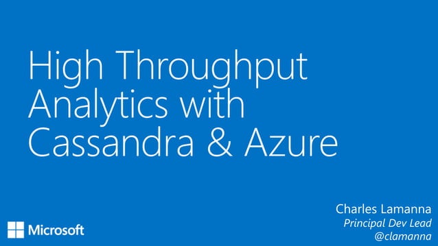 High Throughput Analytics with Cassandra & Azure | PPTX