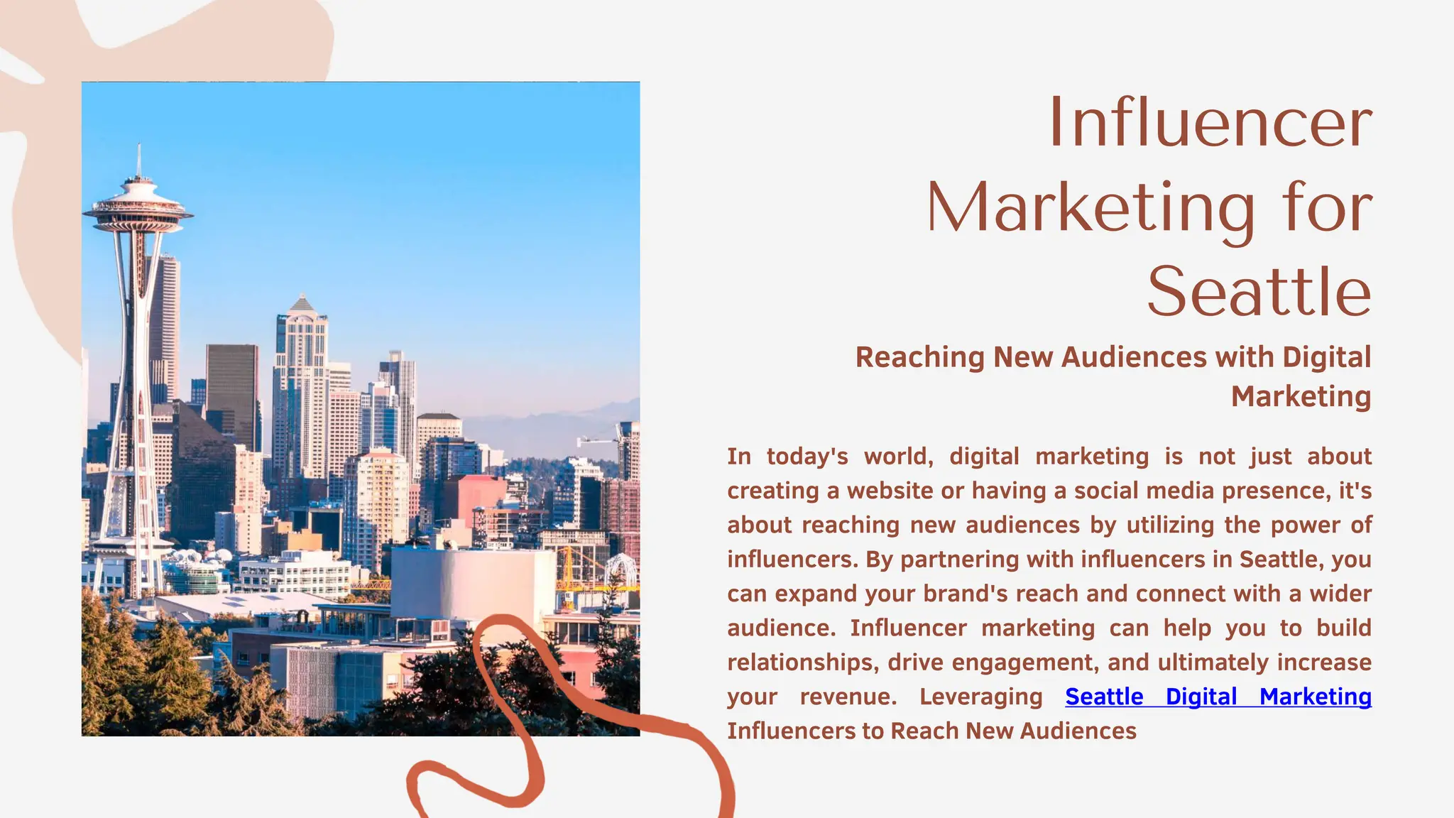 Seattle Digital Marketing Influencers Reach New Audiences.pptx