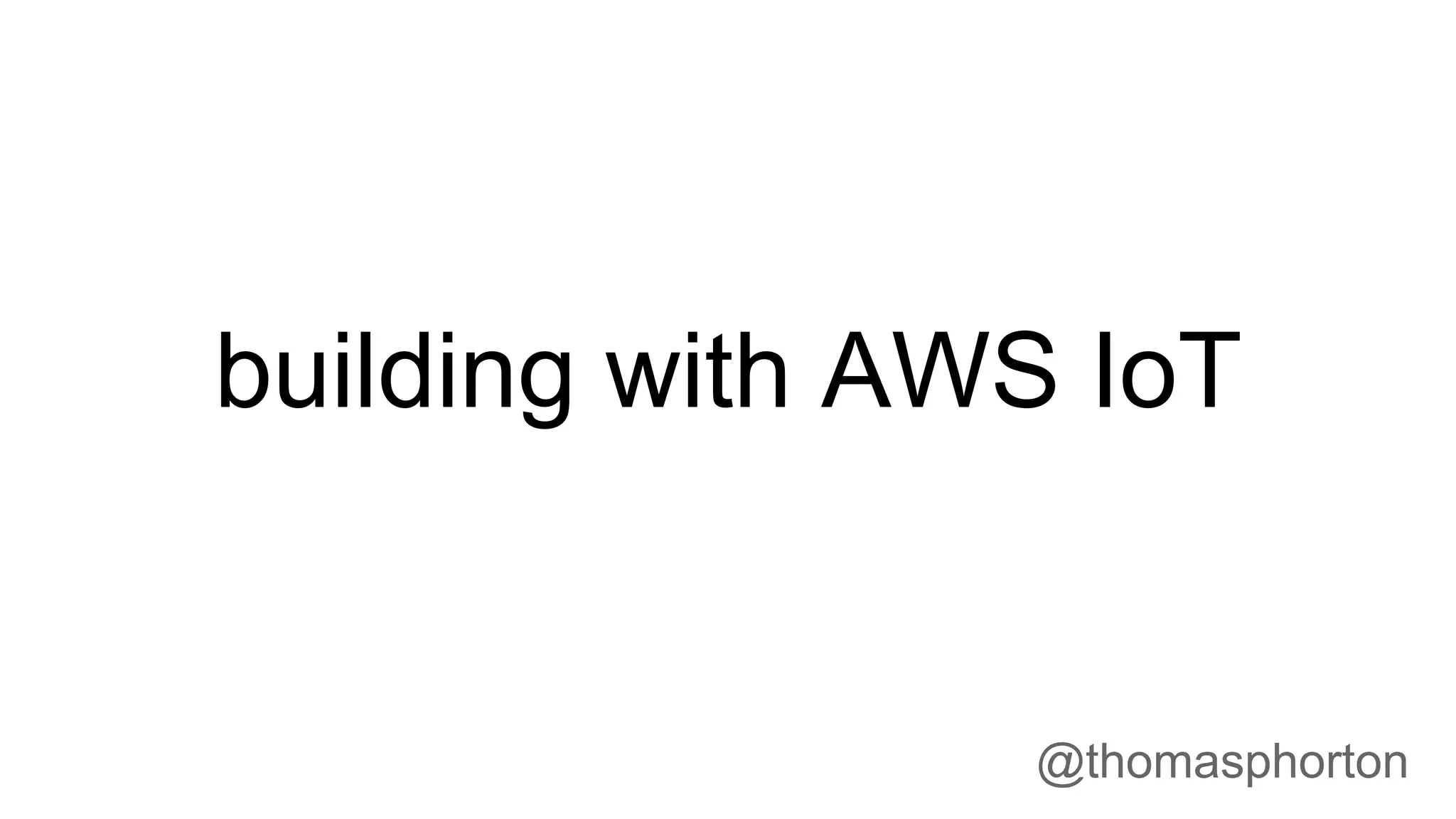 Building With Mqtt And Aws Iot Pptx Cloud Computing Internet