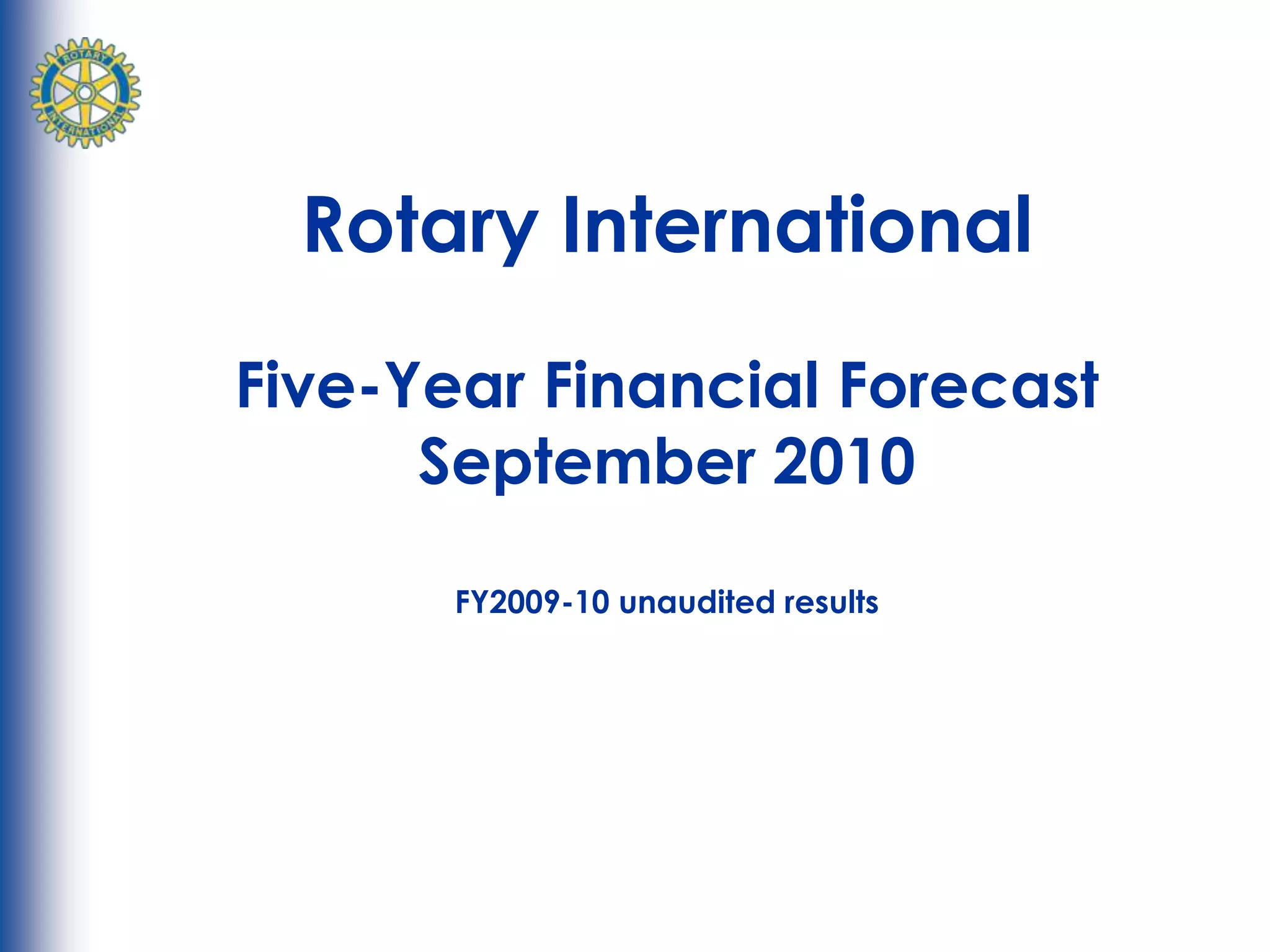 Rotary International Financial Overview presentation | PPTX