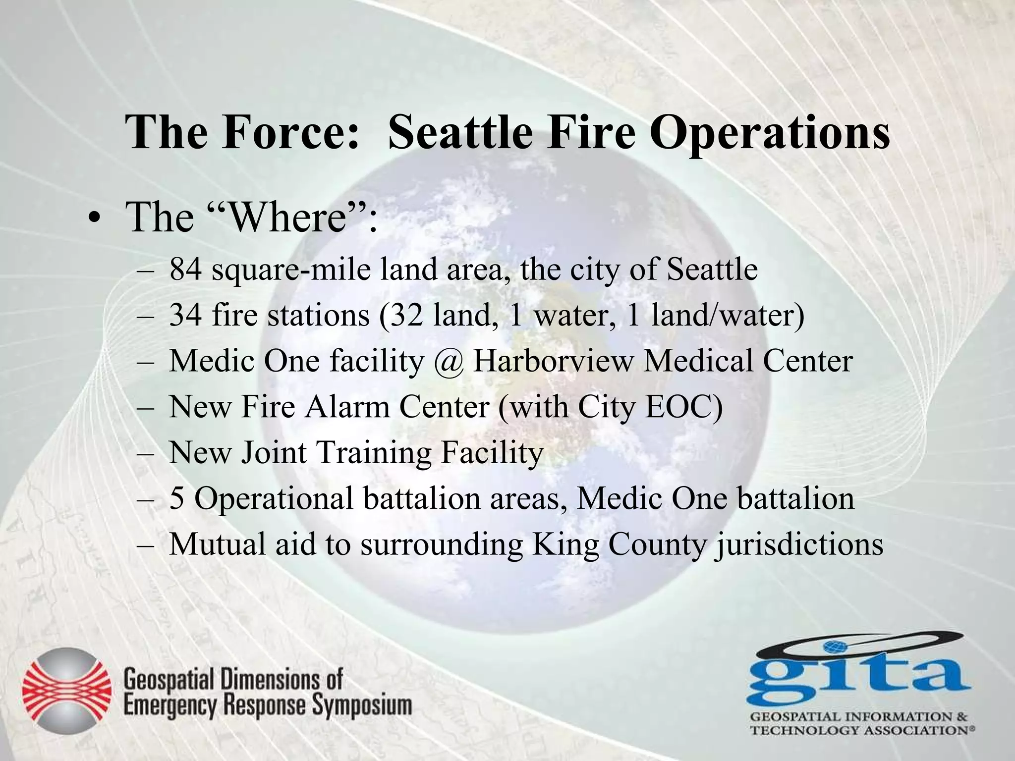 Seattle Fire Emergency Response Power Point - GITA 2008 | PPT